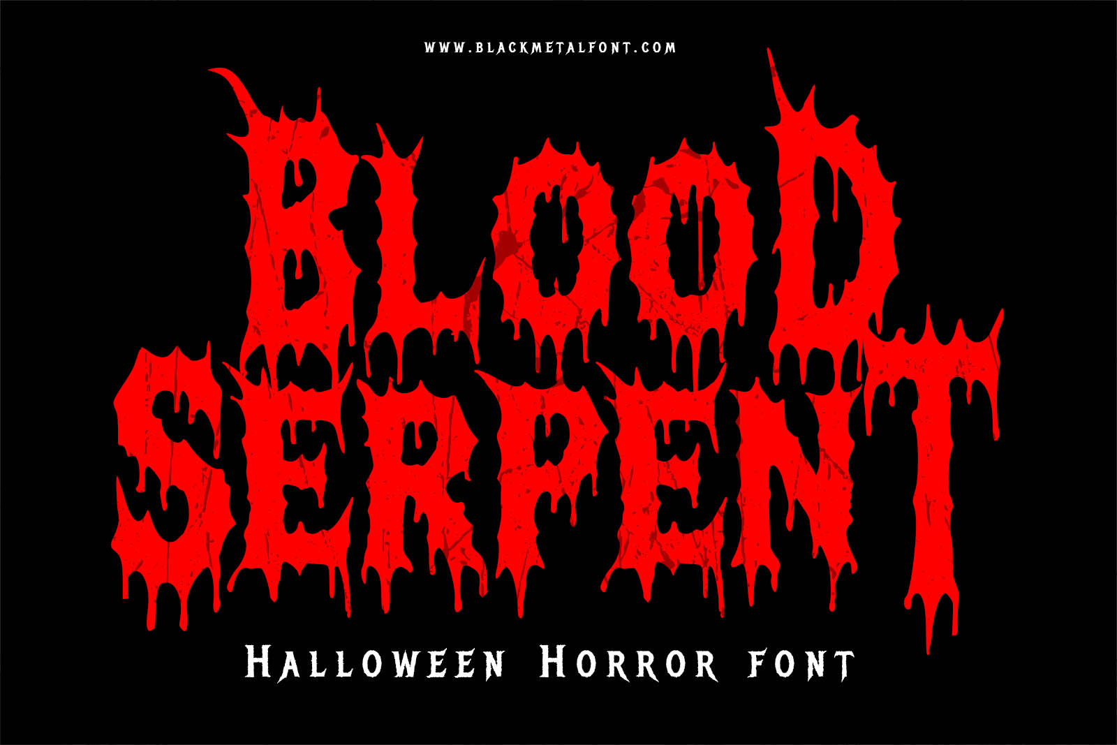 Blood Serpent - Black Metal Font